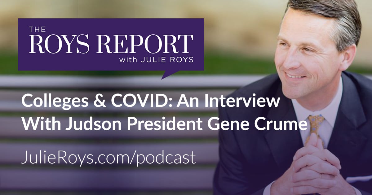 Colleges & COVID: An Interview With Judson President Gene Crume | The ...