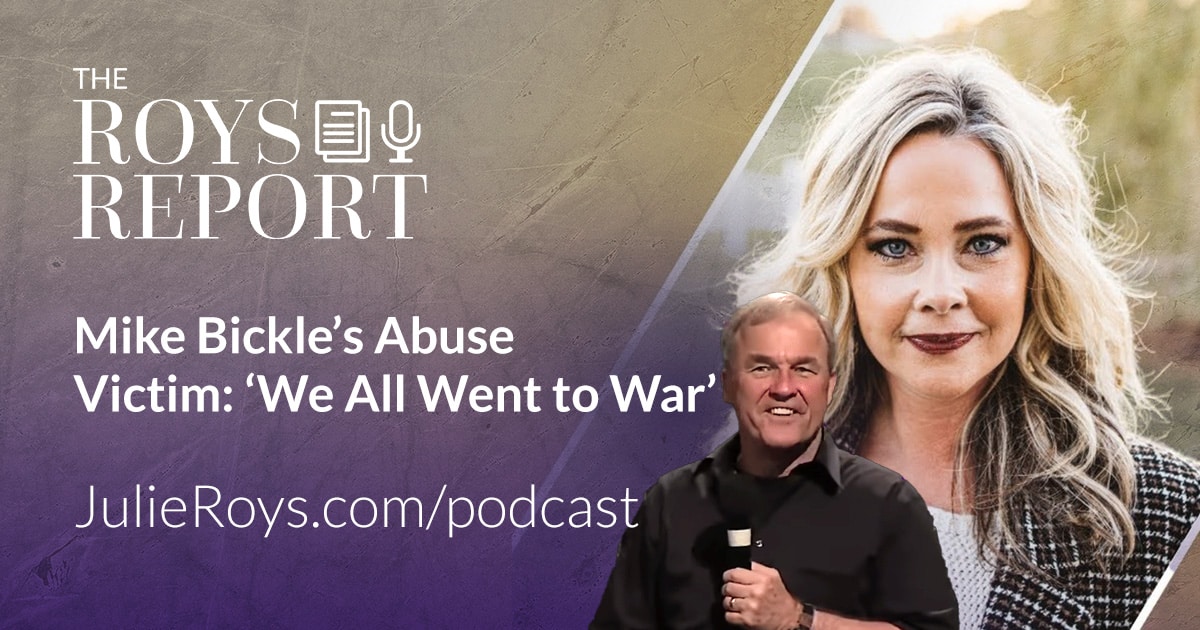 Mike Bickle’s Abuse Victim: ‘We All Went to War’ | The Roys Report